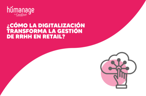 ¿Cómo la digitalización transforma la gestión de RRHH en retail? - Cardinal