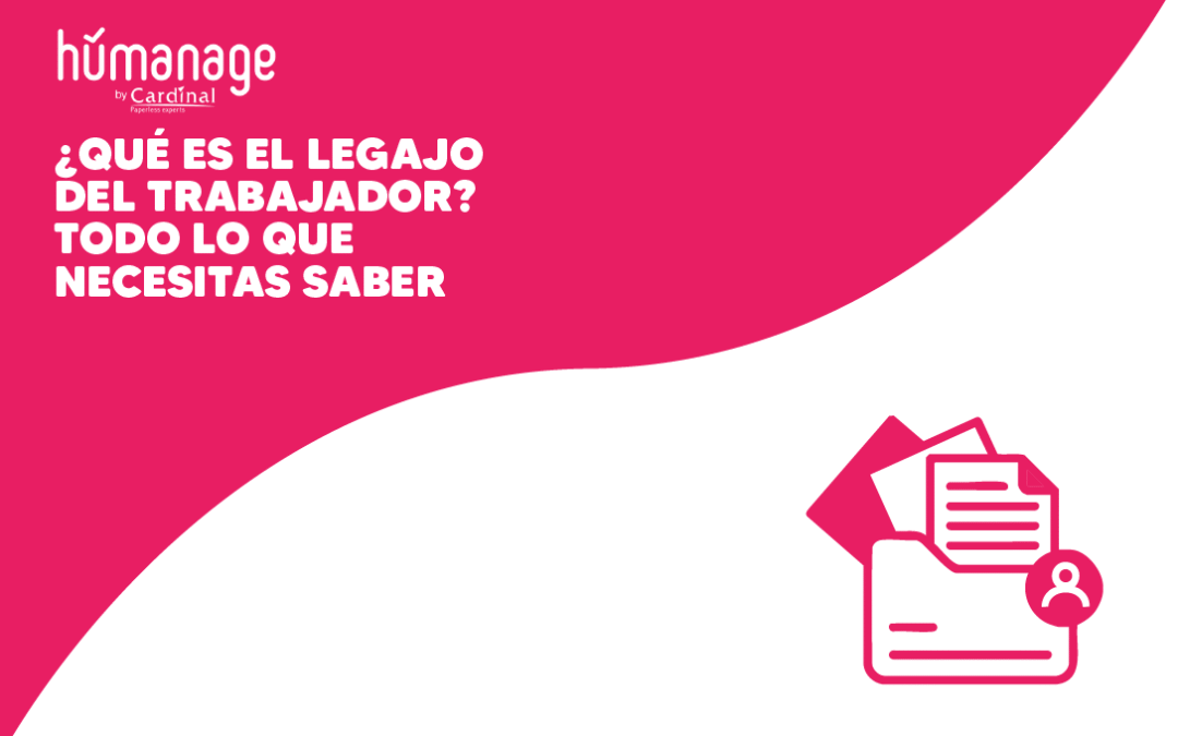 ¿Qué es el legajo del colaborador?: Todo lo que necesitas saber - Cardinal